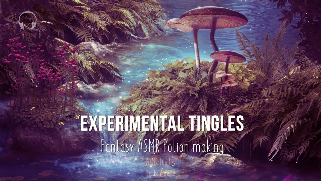 Experimental [ASMR] ★ Potion making ★ Various triggers [binaural ...
