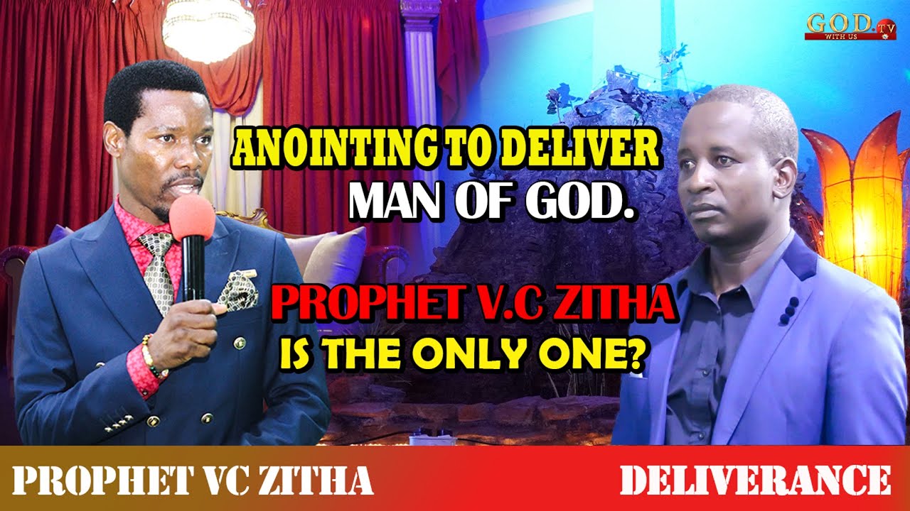ANOINTING TO DELIVER MAN OF GOD. PROPHET V.C ZITHA IS THE ONLY ONE ...
