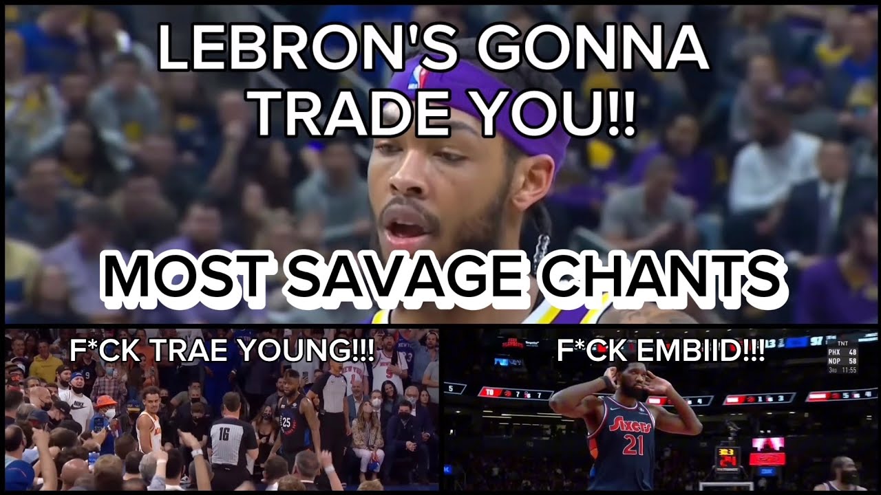 NBA Most Savage Crowd Chants - YouTube