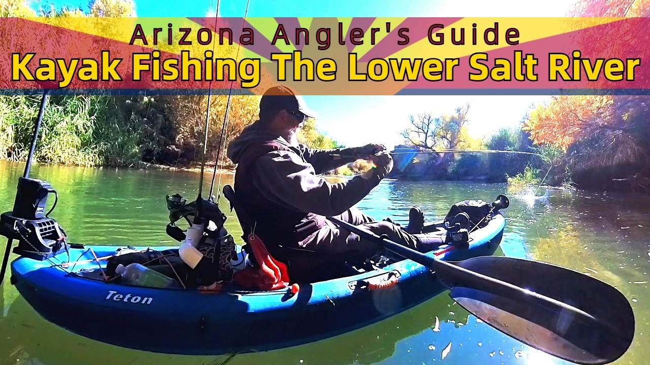 EPIC Guide to Kayak Fishing The Lower Salt River (How I Do It) ft. Phat ...