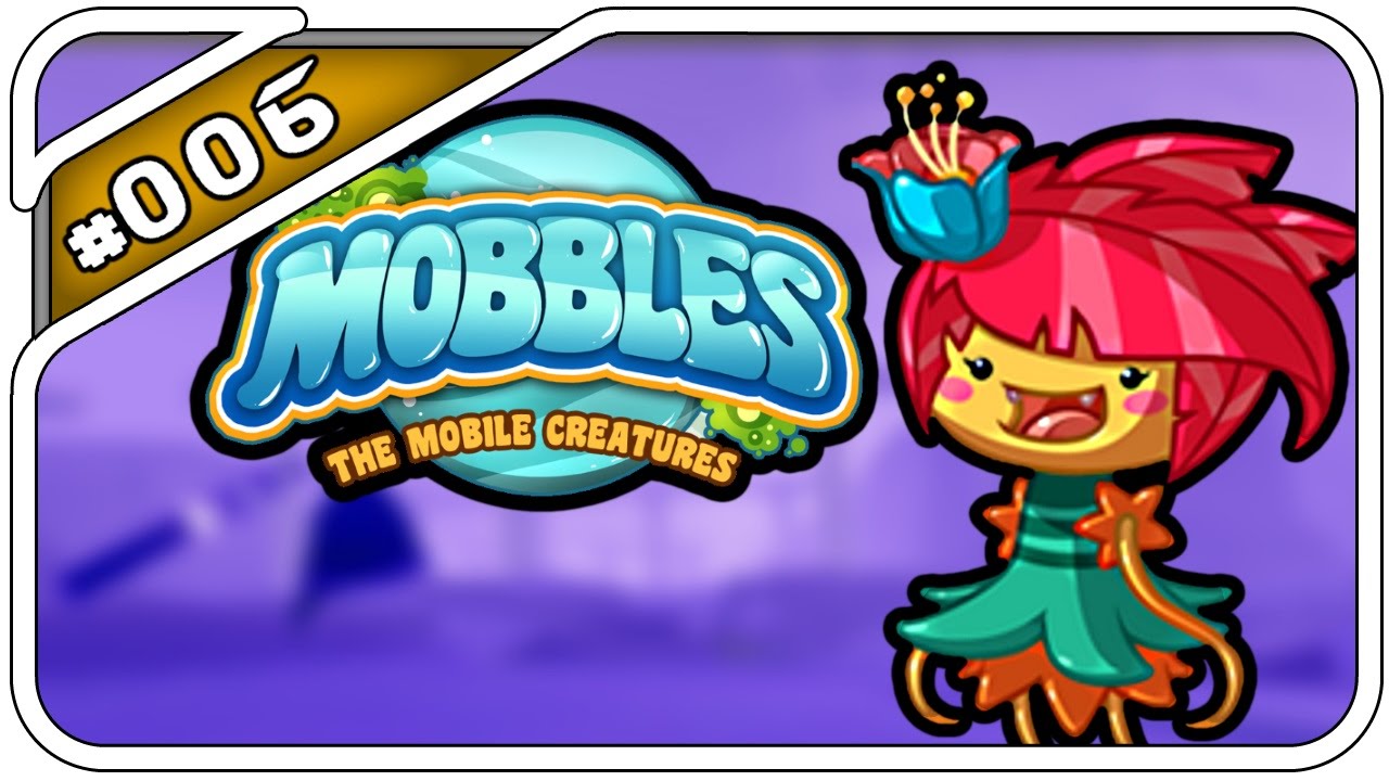 MOBBLES #006 - NUR FÜR KURZE ZEIT - Let's Play Mobbles - Deutsch German ...