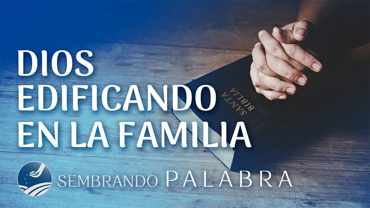 Dios edificando en la familia - César Albino - YouTube