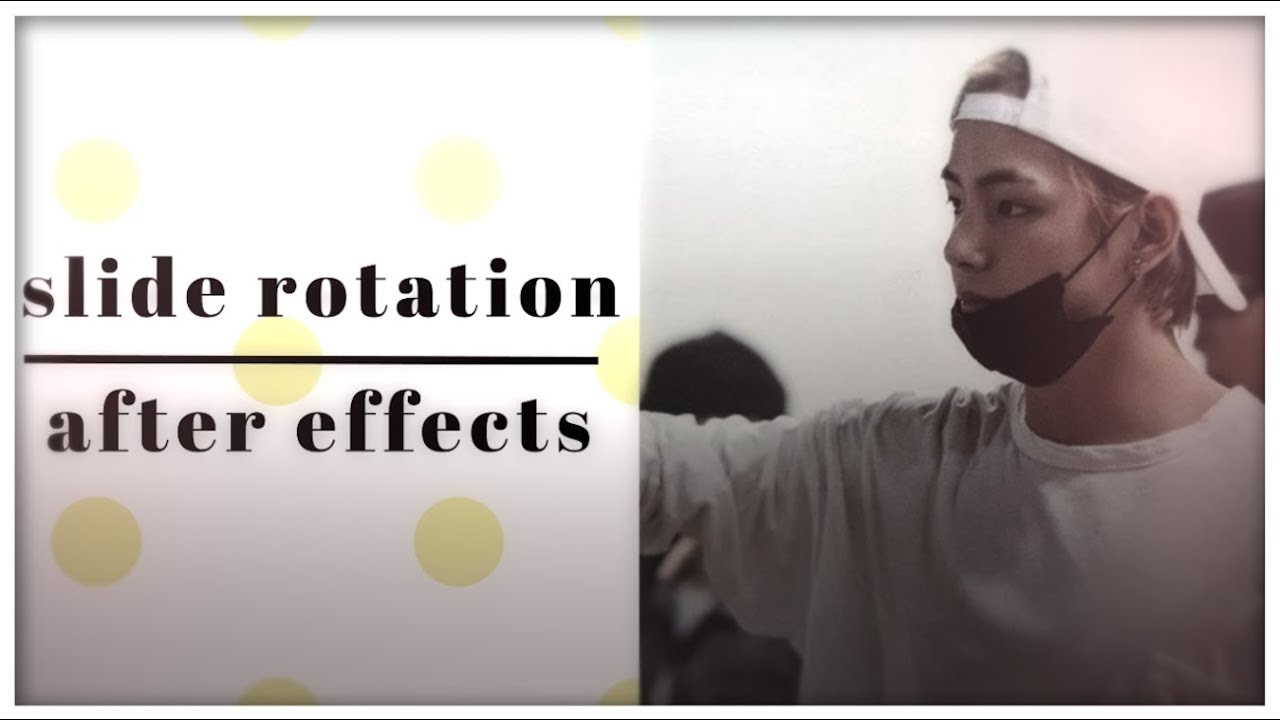 slide rotation tutorial | after effects - YouTube