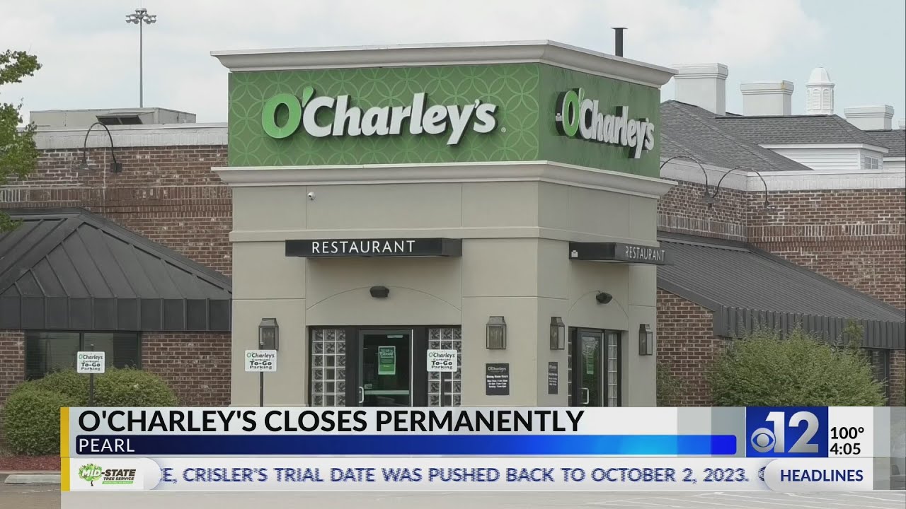 O’Charley’s restaurant in Pearl closes permanently - YouTube