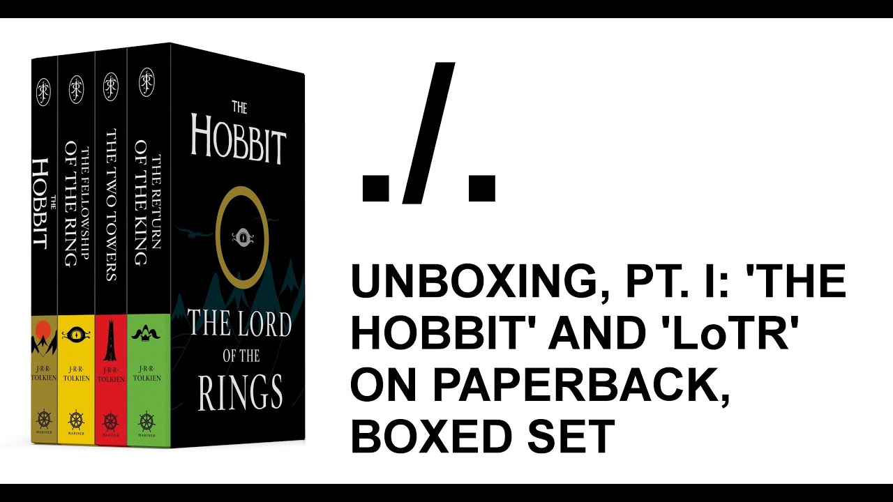 Unboxing a J.R.R. Tolkien/Peter Jackson Bundle, Pt. I - The Hobbit/LoTR ...