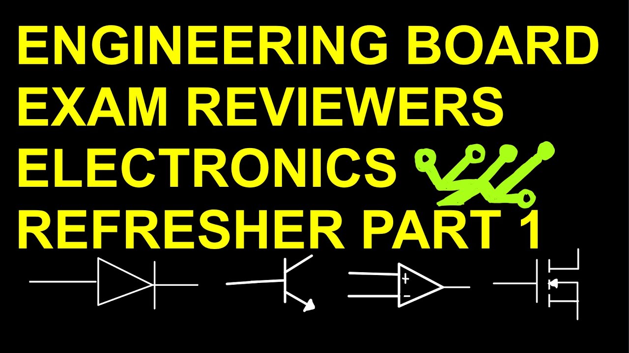 Engineering Board Exam Review Electronics Refresher Part 1 - YouTube