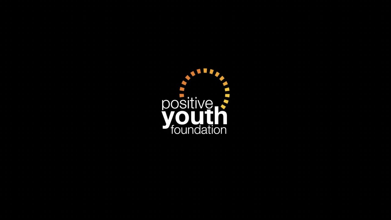 Positive Youth Foundation | Raising Aspirations and outcomes