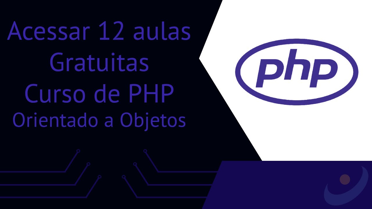Acessar 12 aulas gratuitas do curso de PHP Orientado a Objetos - YouTube