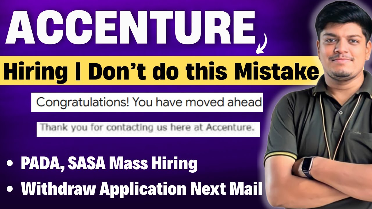🔥Accenture Mass Hiring Updates | Don't Do this Mistakes | PADA, SASA ...