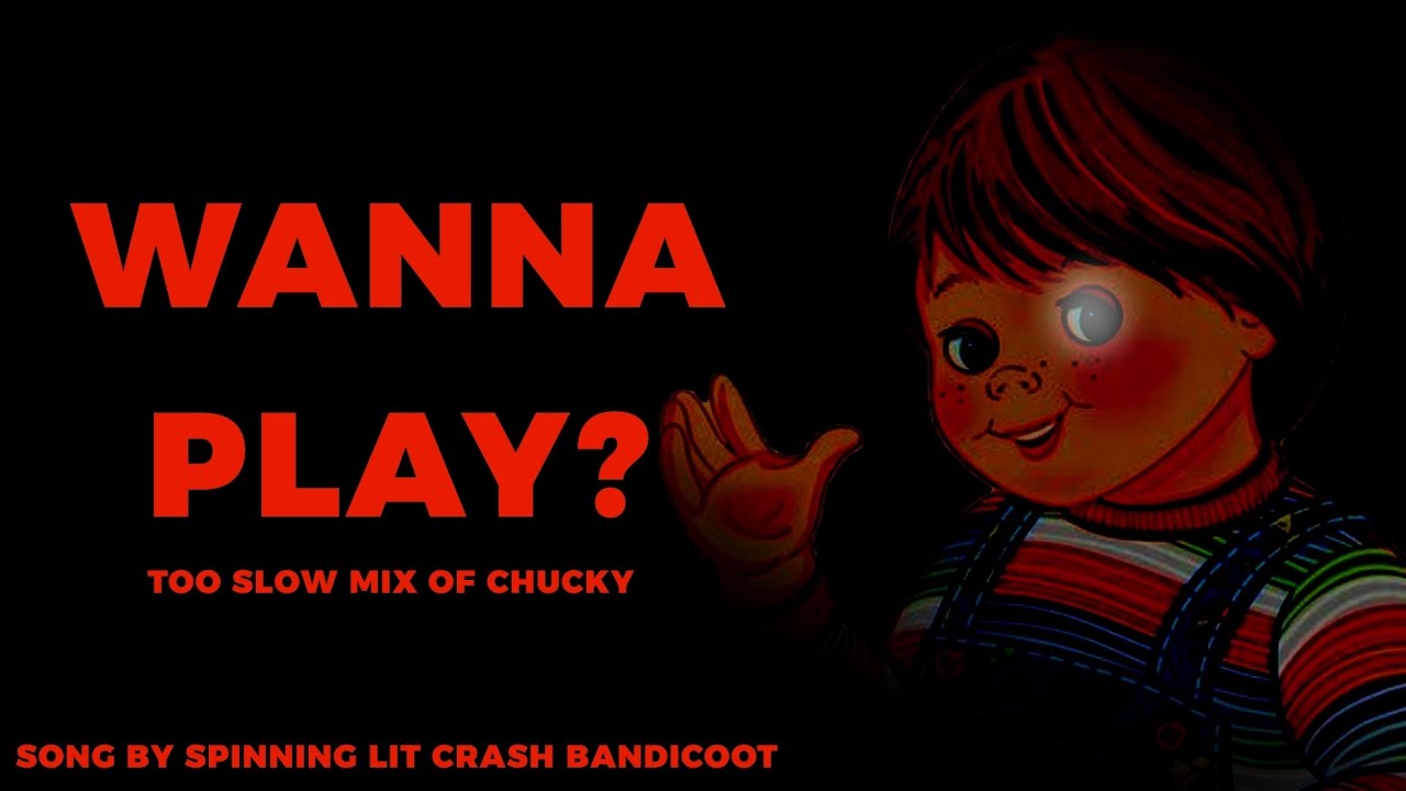 [FNF] Wanna Play? (Too Slow - Mix of Chucky) [Chucky the doll Day ...
