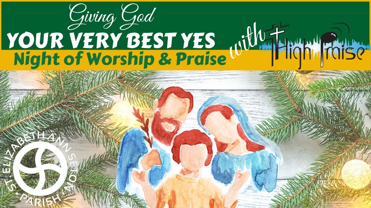 Advent Night of Worship & Praise with High Praise - YouTube