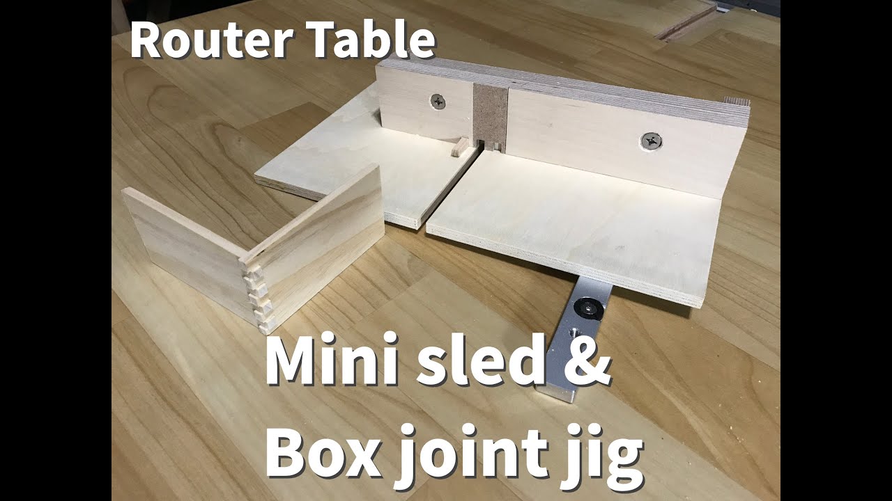 Router table mini sled and box joint jig (free plan) - YouTube