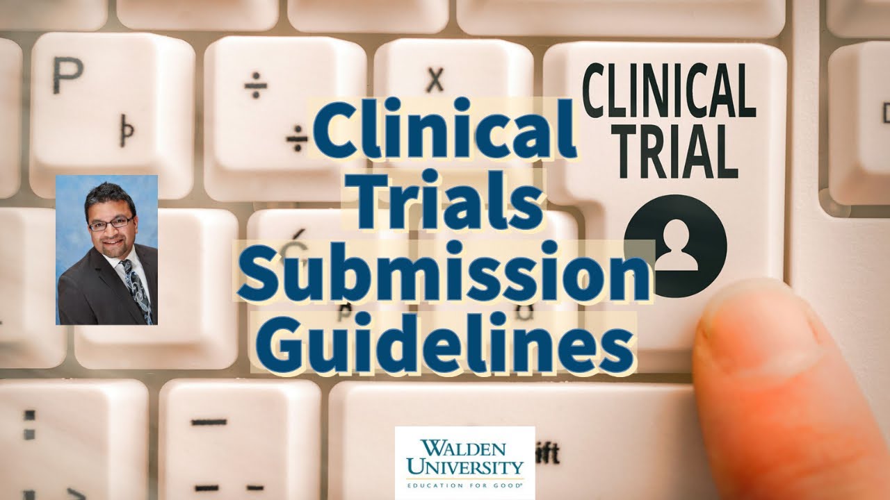 Clinical Trials Submission Guidelines - YouTube