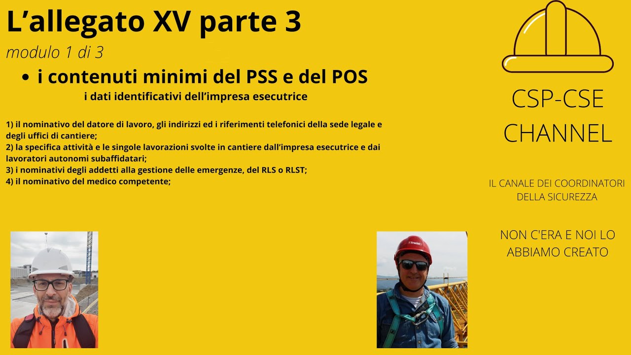 L' allegato XV parte 3 - modulo 1 di 3 - i contenuti minimi del #pos e ...
