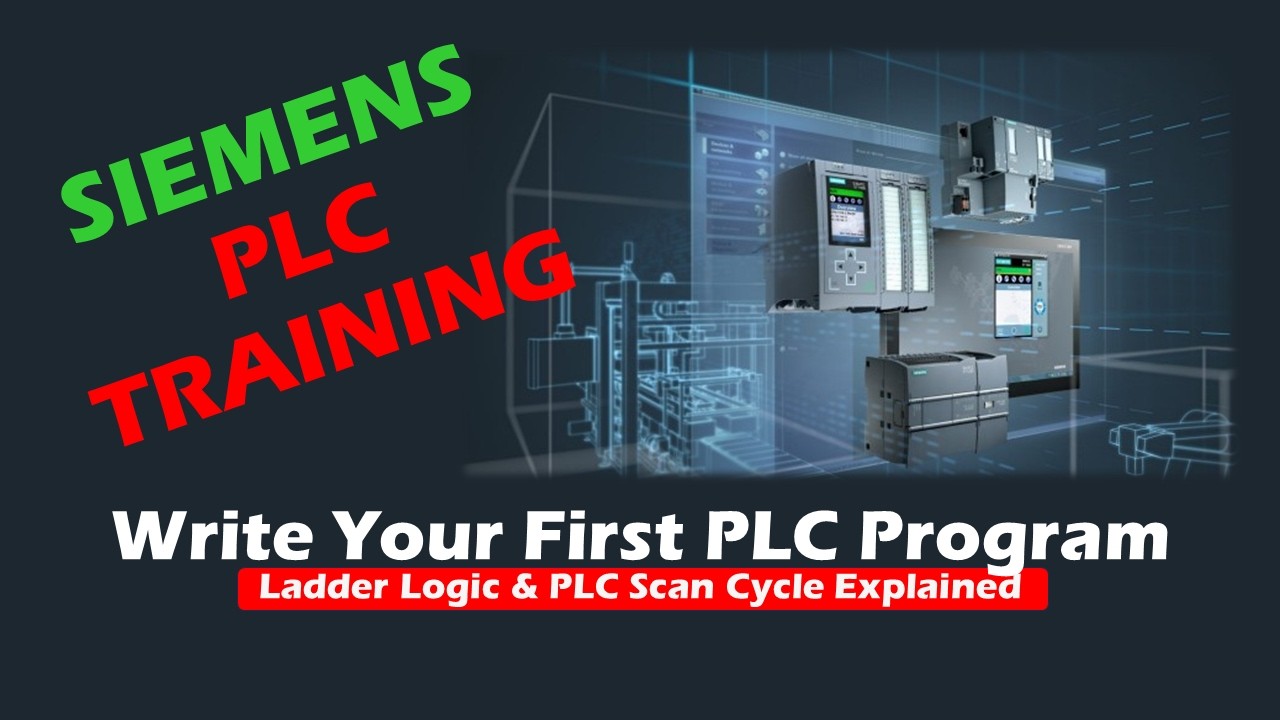 Write Your First PLC Program | Ladder Logic & Scan Cycle Explained ...