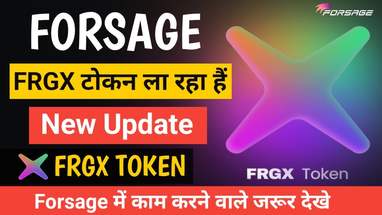 FRGX TOKEN | Forsage FRGX टोकन | New Cryptocurrency TOKEN | New Update ...