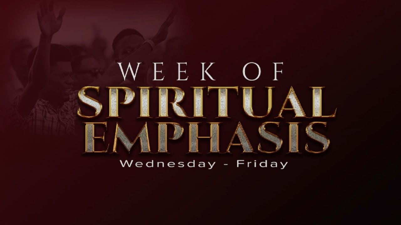 DAY 3: WEEK OF SPIRITUAL EMPHASIS - JULY 09, 2021 - YouTube