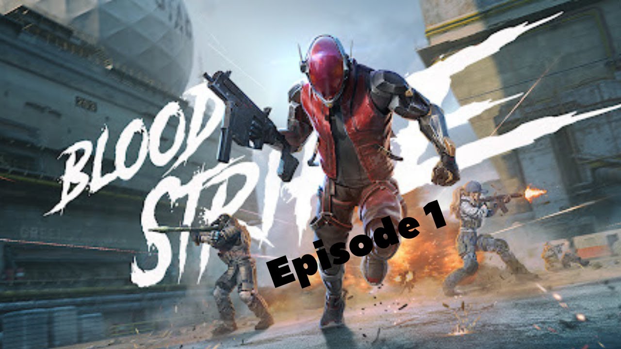 Bloodstrike Mobile Gameplay e01 - YouTube