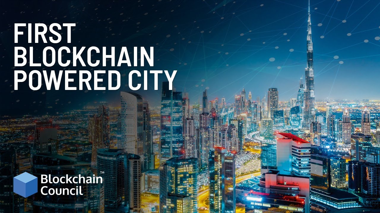 First Blockchain Powered City | Blockchain Council - YouTube