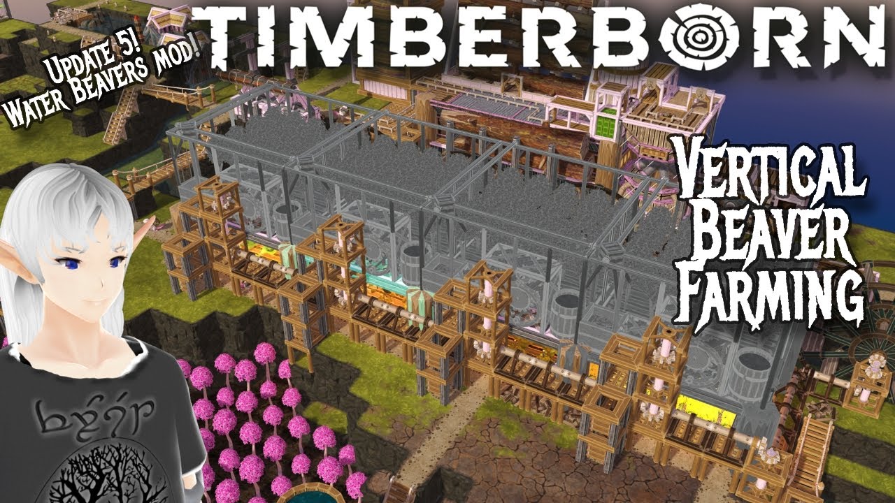 Timberborn - Vertical Beaver Farming - The Easy Going Beavers - Water ...