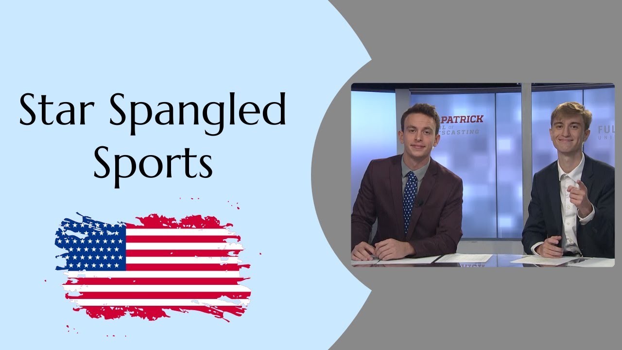 Star Spangled Sports Sportscast - YouTube