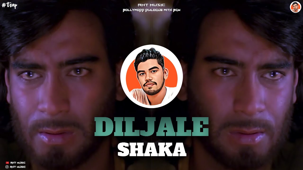 Shaka (Ajay Devgan) - RHT Music - Diljale Dialogues Trap | Amrish Puri ...