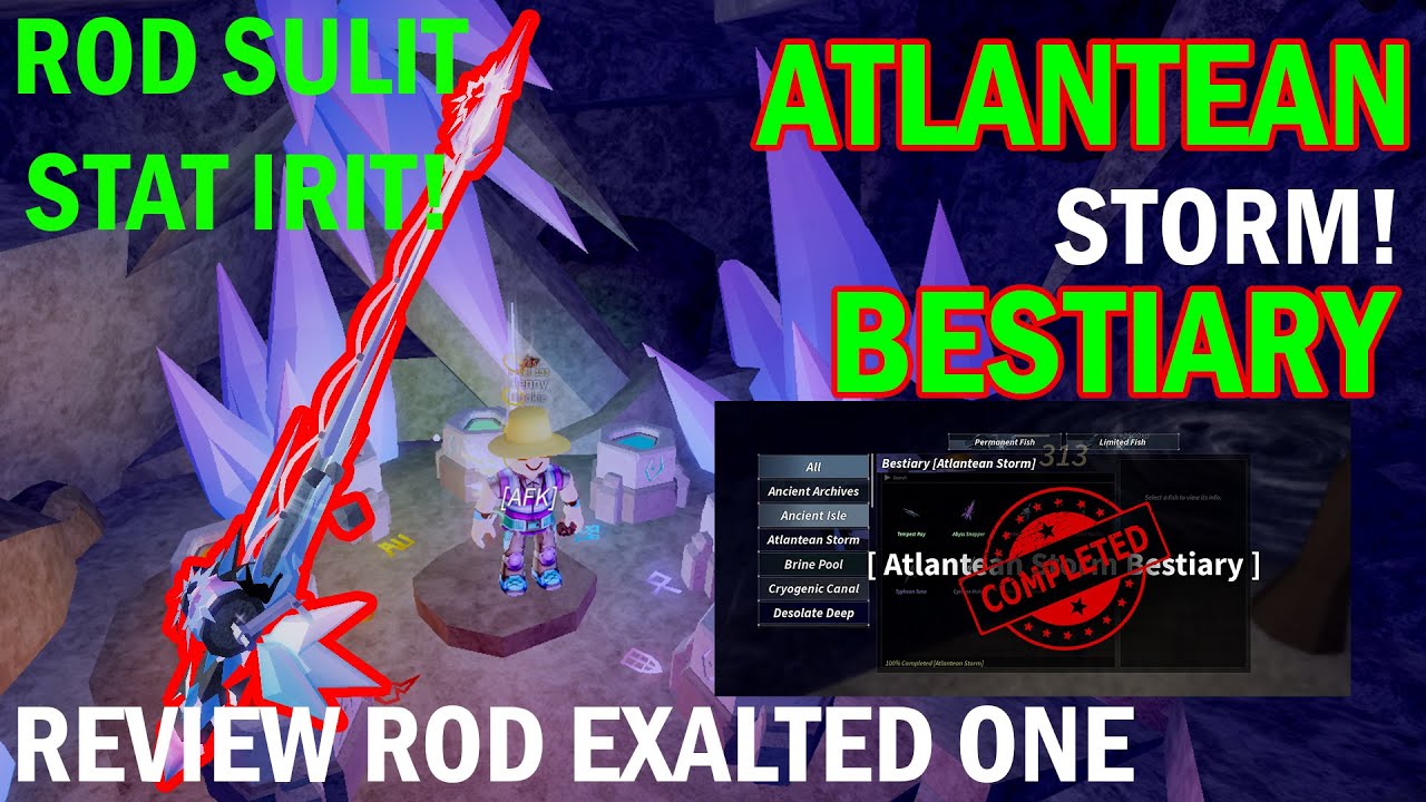 100% ATLANTEAN STORM BESTIARY & REVIEW ROD EXALTED ONE! #fisch - YouTube