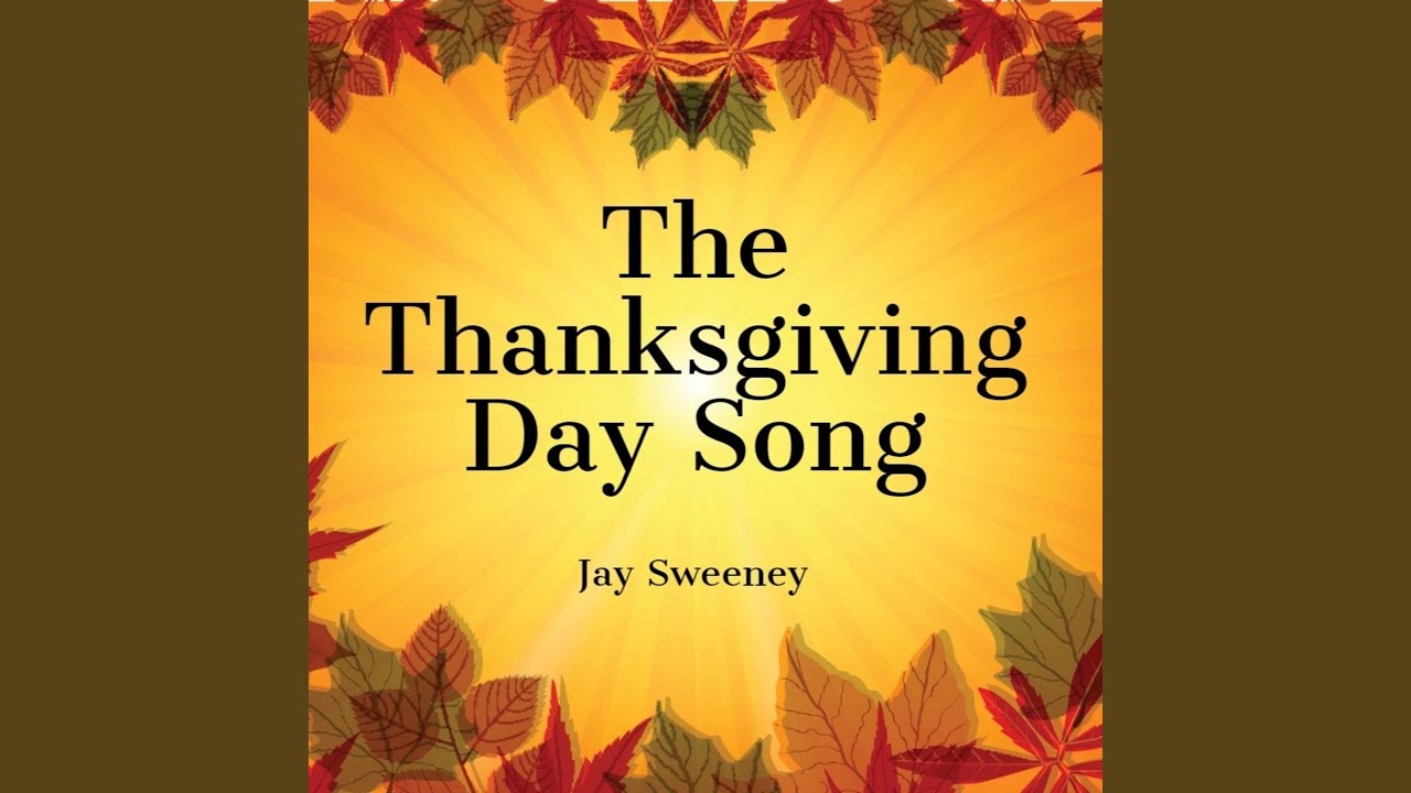 The Thanksgiving Day Song - YouTube