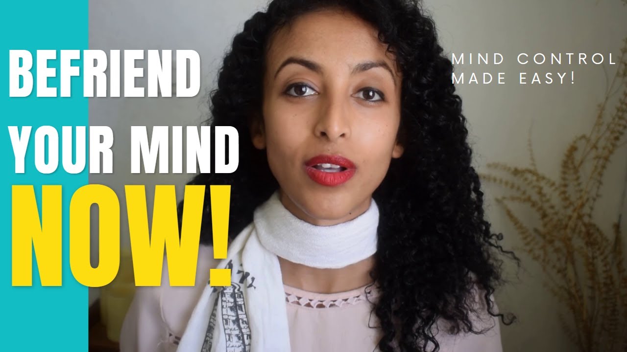 How To Control Your Mind | Become best friends with your mind and see ...