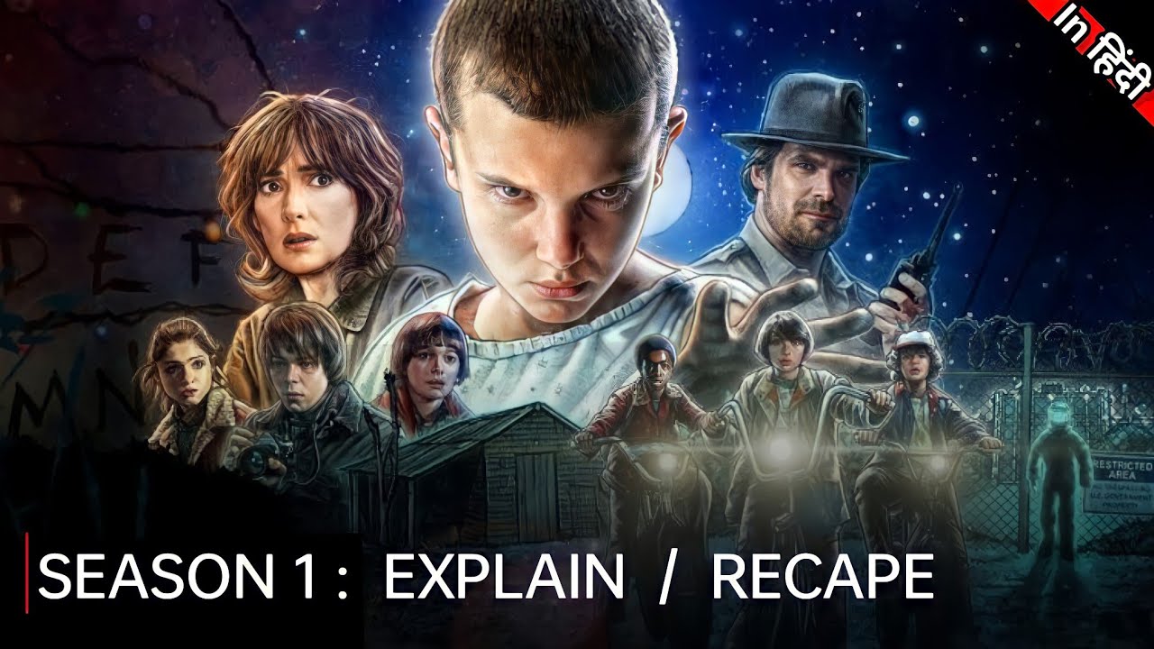 STRANGER THINGS: Season 1 ' Explanation & Recap ' || Stranger Things ...
