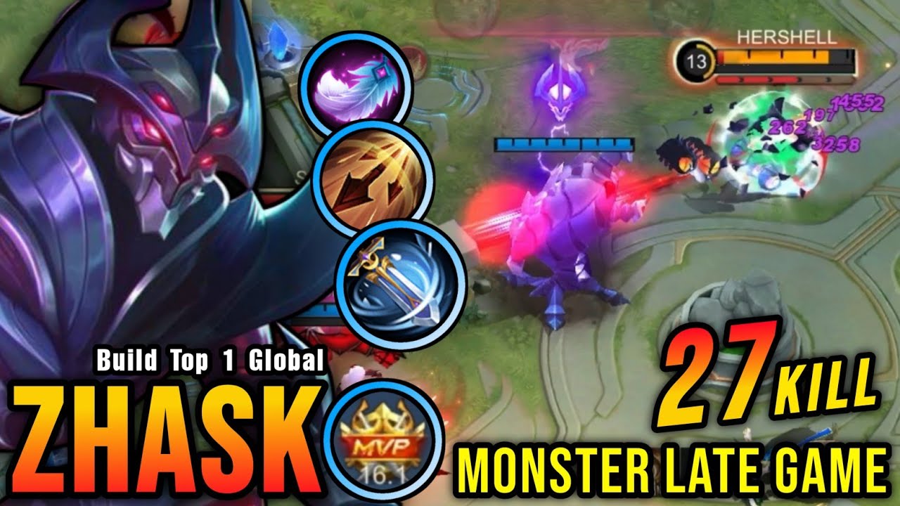 27 Kills!! Zhask Real Monster Late Game!! - Build Top 1 Global Zhask ...