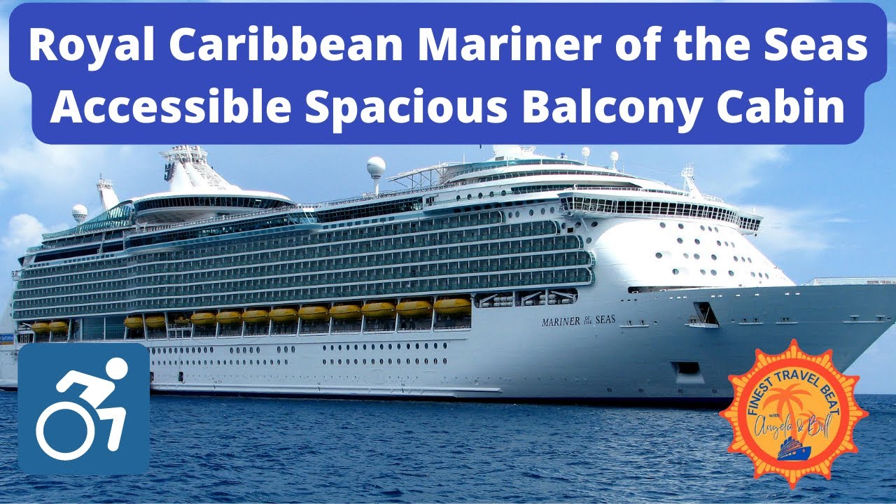 Mariner of the Seas 7600 Spacious Disability Accessible Balcony Tour ...