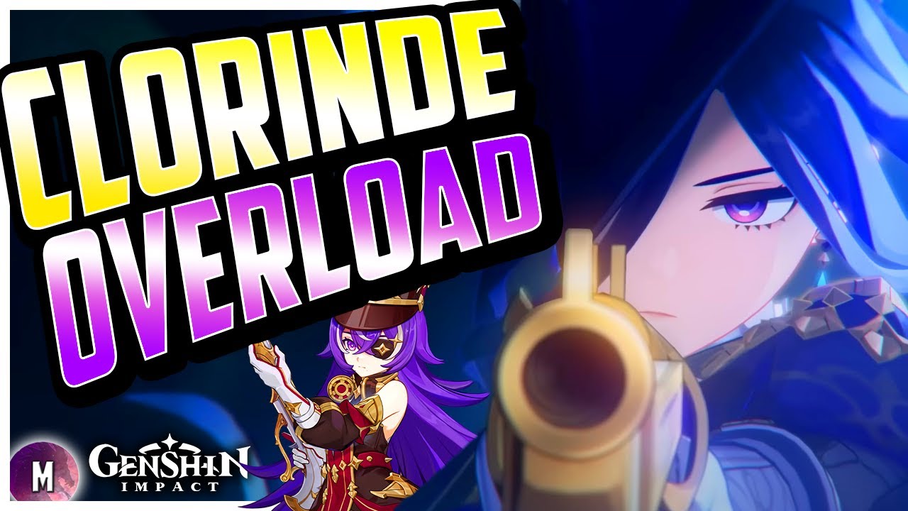Overload Clorinde is TOO FUN! Clorinde Teams Genshin Impact - YouTube