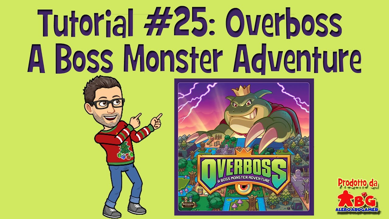 Tutorial #25: come si gioca ad Overboss: A Boss Monster Adventure ...