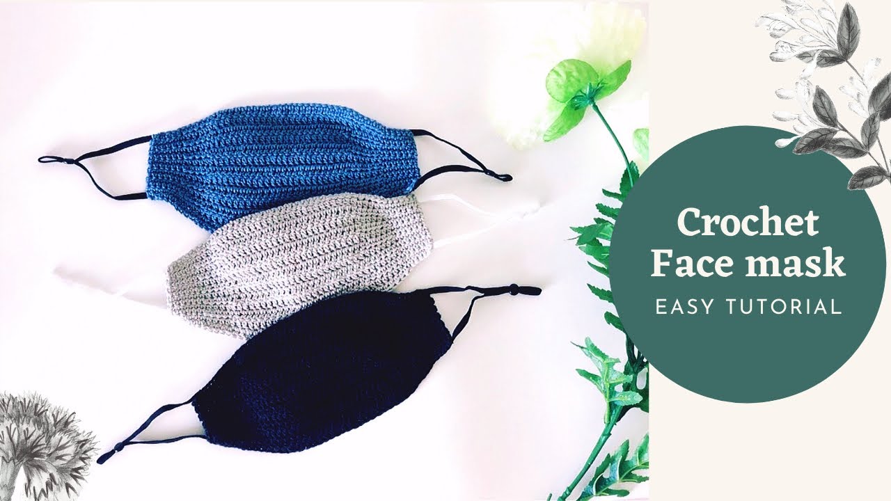 CROCHET VERY EASY FACE MASK WITH FILTER - YouTube