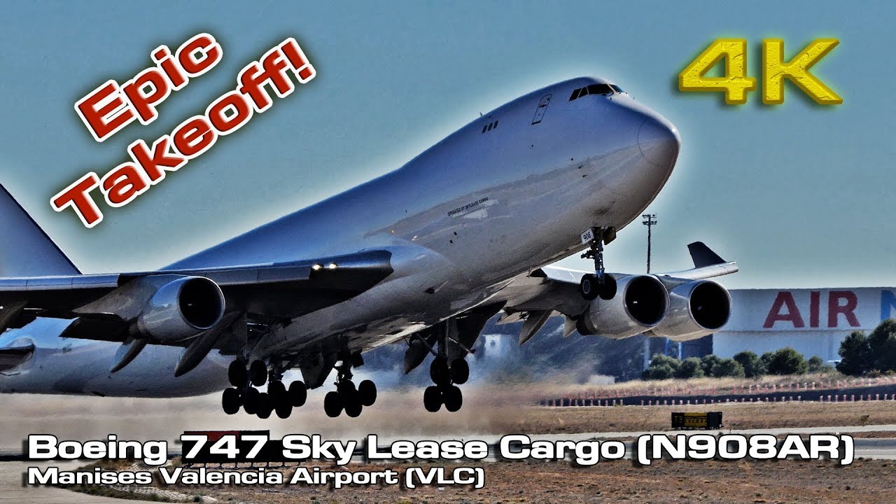Boeing 747 Skylease Cargo Epic Low Takeoff! [4K] Valencia (N908AR ...