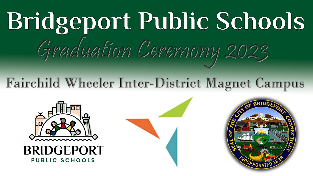 BPS: Fairchild Wheeler Inter-District Magnet Campus High School ...