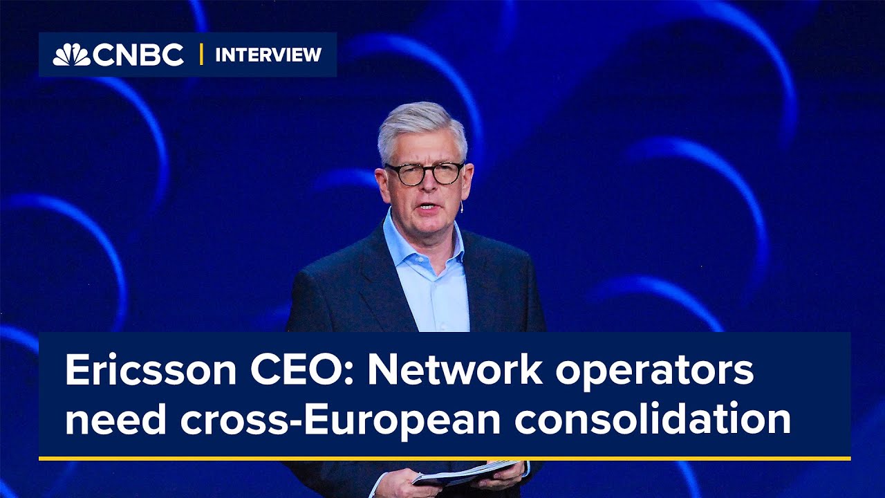Ericsson CEO: Network operators need cross-European consolidation - YouTube