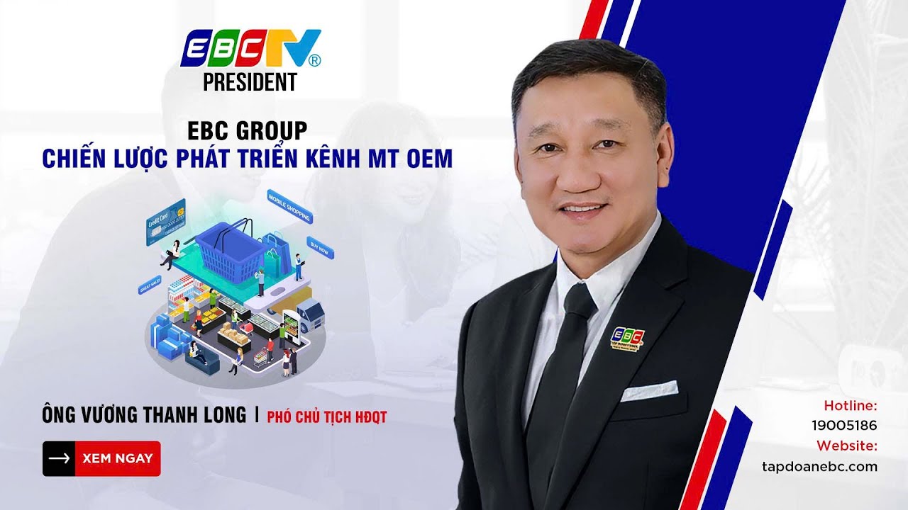 EBC President - Chủ Nhật, ngày 20/10/2024 - Tập đoàn Y dược EBC - YouTube