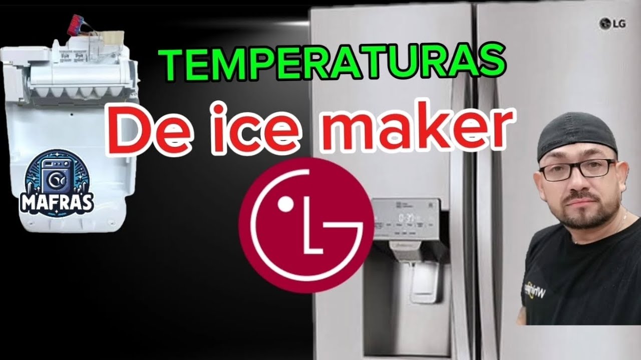 Nevera LG temperatura para ice maker - YouTube