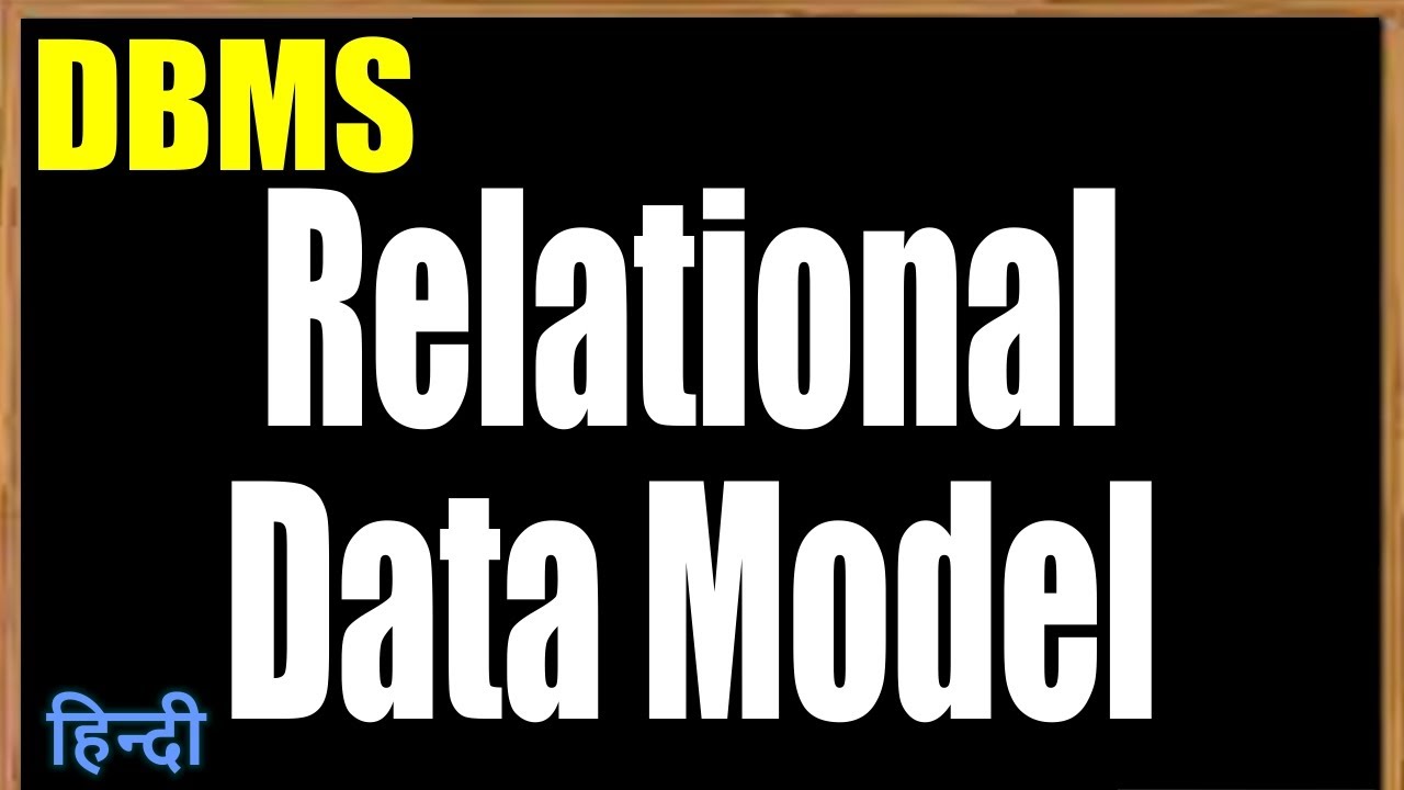 Relational Data Model (Hindi) | DBMS | Jayesh Umre - YouTube