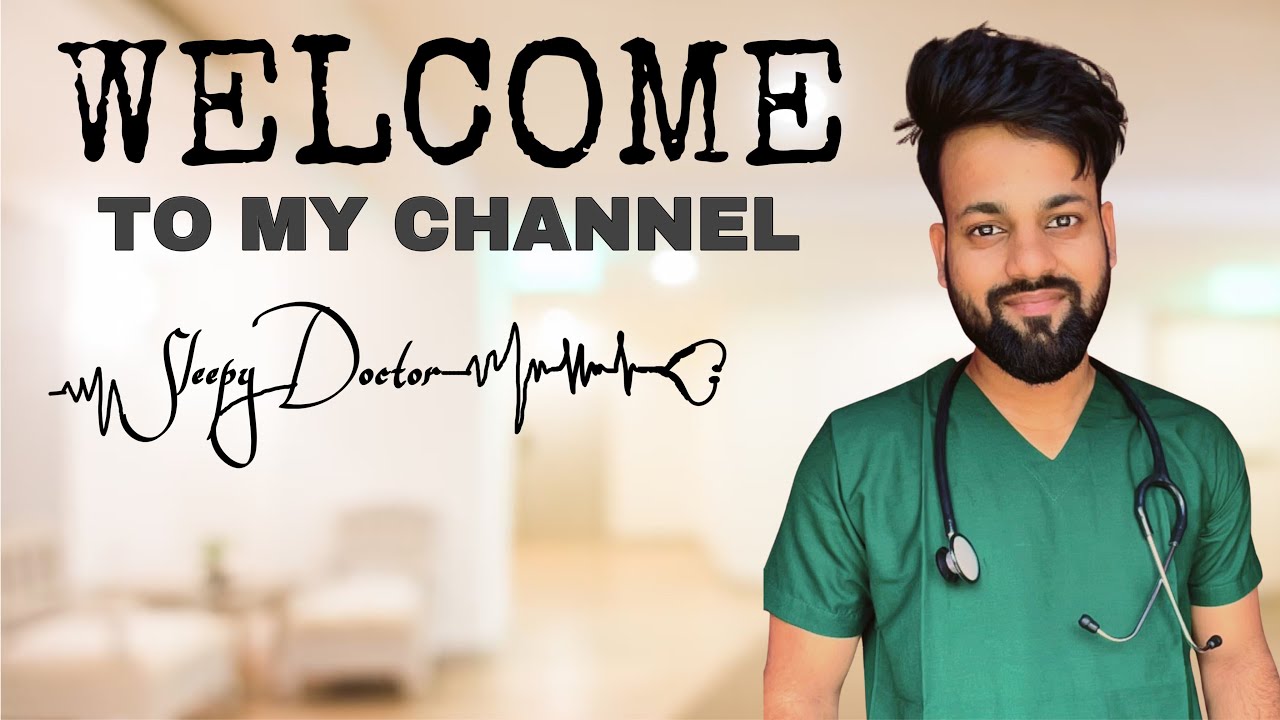 WELCOME TO MY CHANNEL ! Sleepy Doctor - YouTube