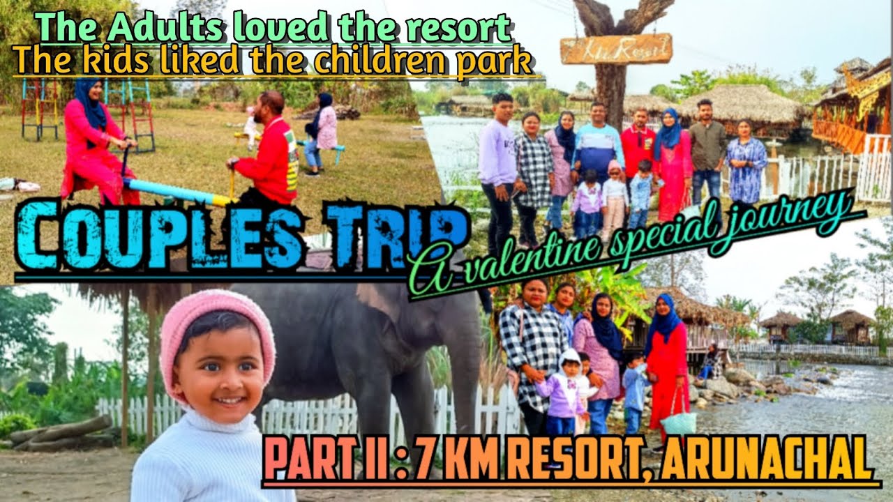 7 km RESORT Arunachal Pradesh | Resort in Arunachal Pradesh - YouTube