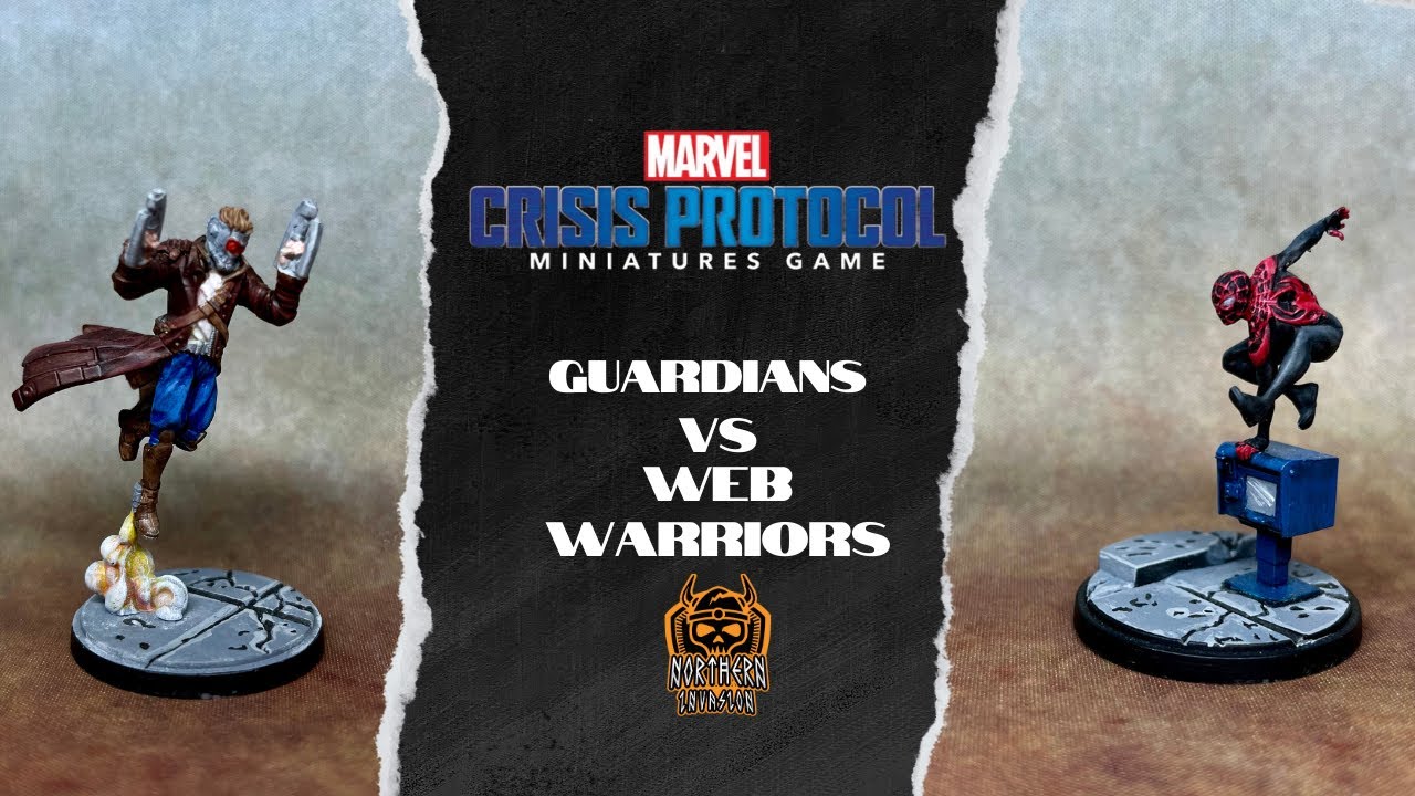 Guardians of the Galaxy vs Web Warriors(15pts): Marvel Crisis Protocol Gameplay Battle - MCP ...