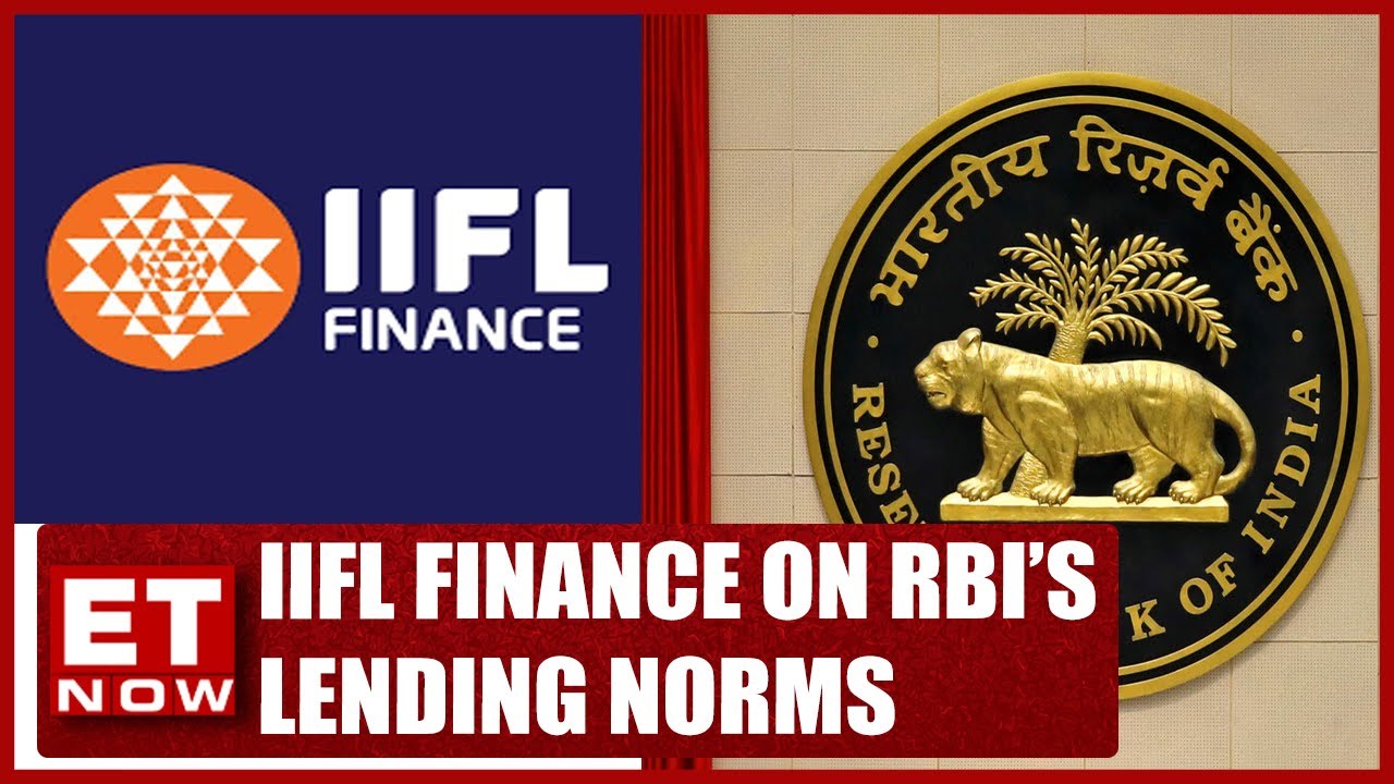 RBI Tightens Lending Norms: Tier-1 Impact; IIFL Finance | Kapish Jain ...