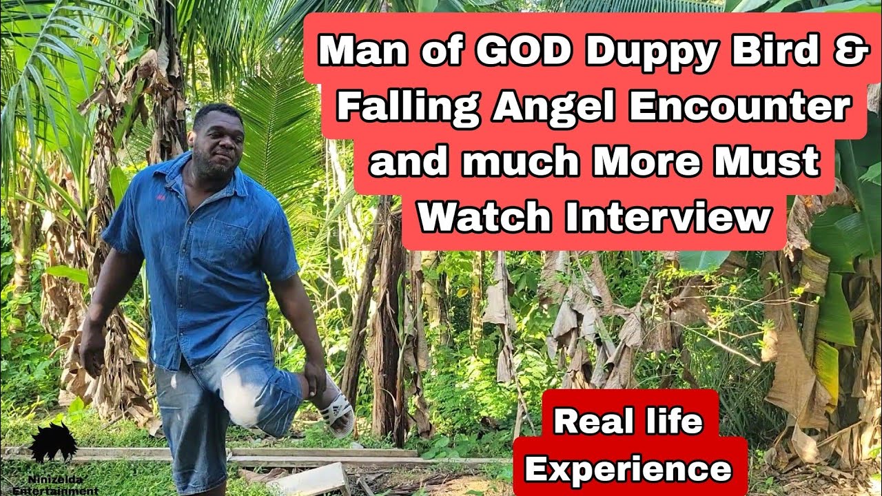 Man of God Duppy Bird & Falling Angel Encounter - Must Watch - YouTube