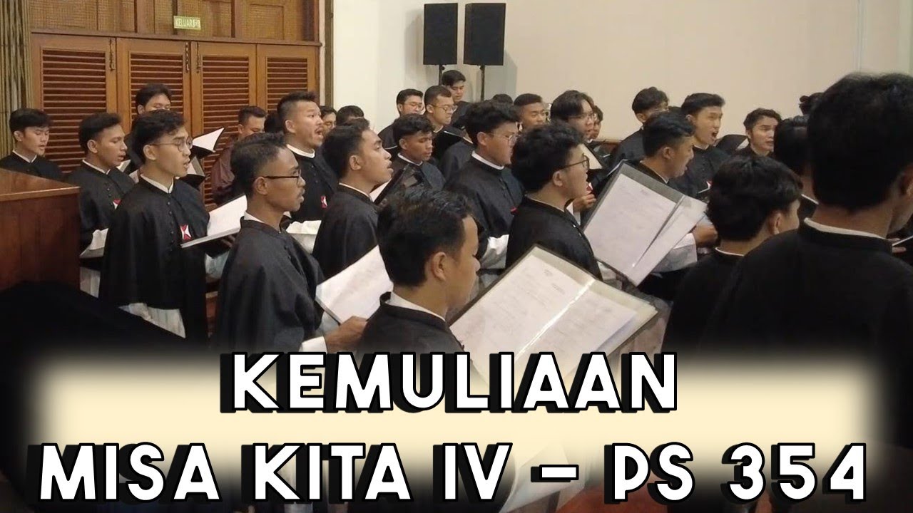 PS 354 Kemuliaan by Frater Novisiat dan Skolastikat Ordo Salib Suci ...
