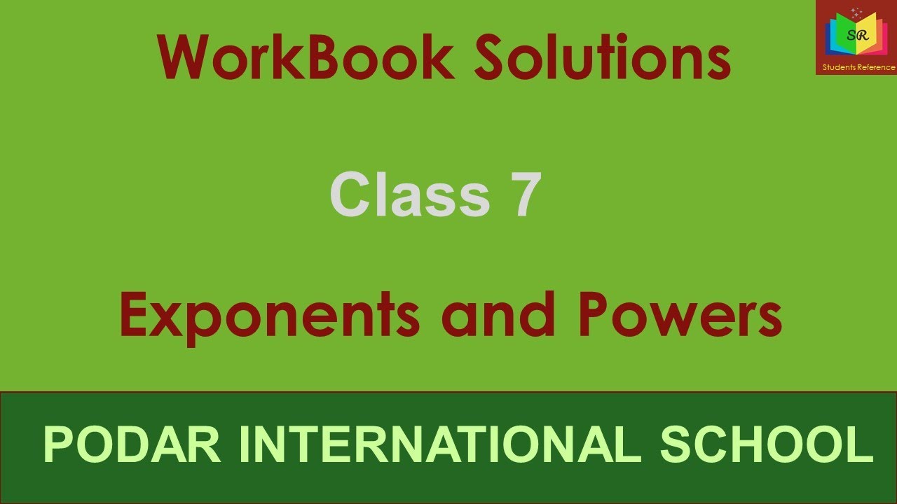 Workbook Solutions For Exponents And Powers Class 7 Maths Students workbook-solutions-for-exponents-and-powers-class-7-maths-students