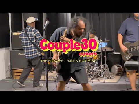 The Fridays - "She's Not Mine" (#COUPLE30covers Day 6) - YouTube