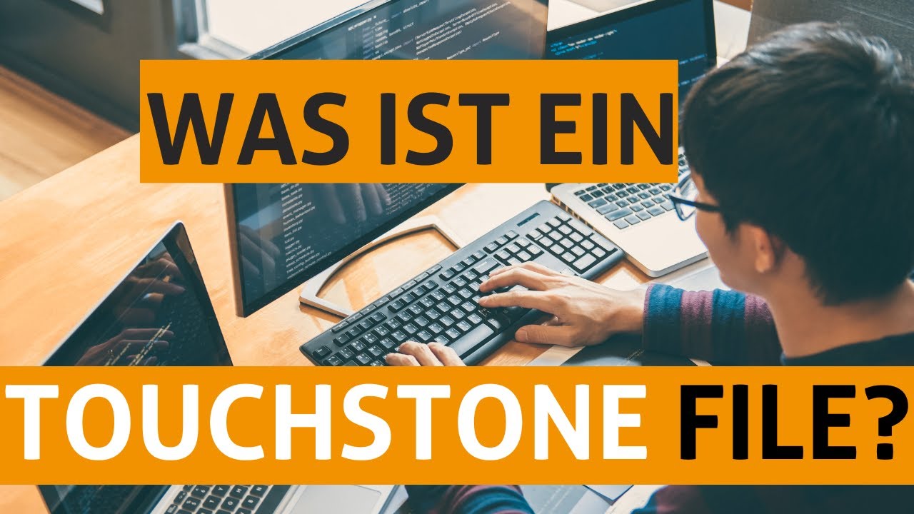 Was ist Touchstone file? Wofür es verwendet werden kann? - YouTube